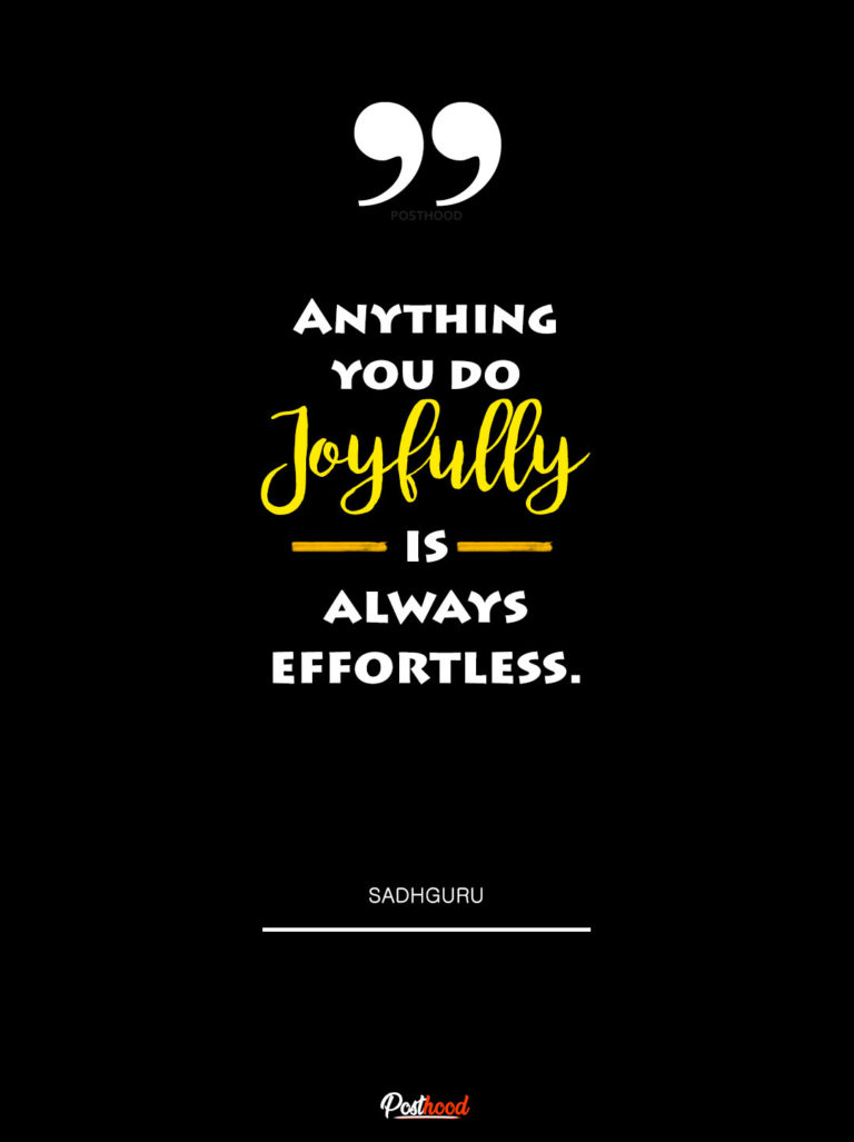 50+ Sadhguru Quotes on Love, Life, and Happiness – Posthood