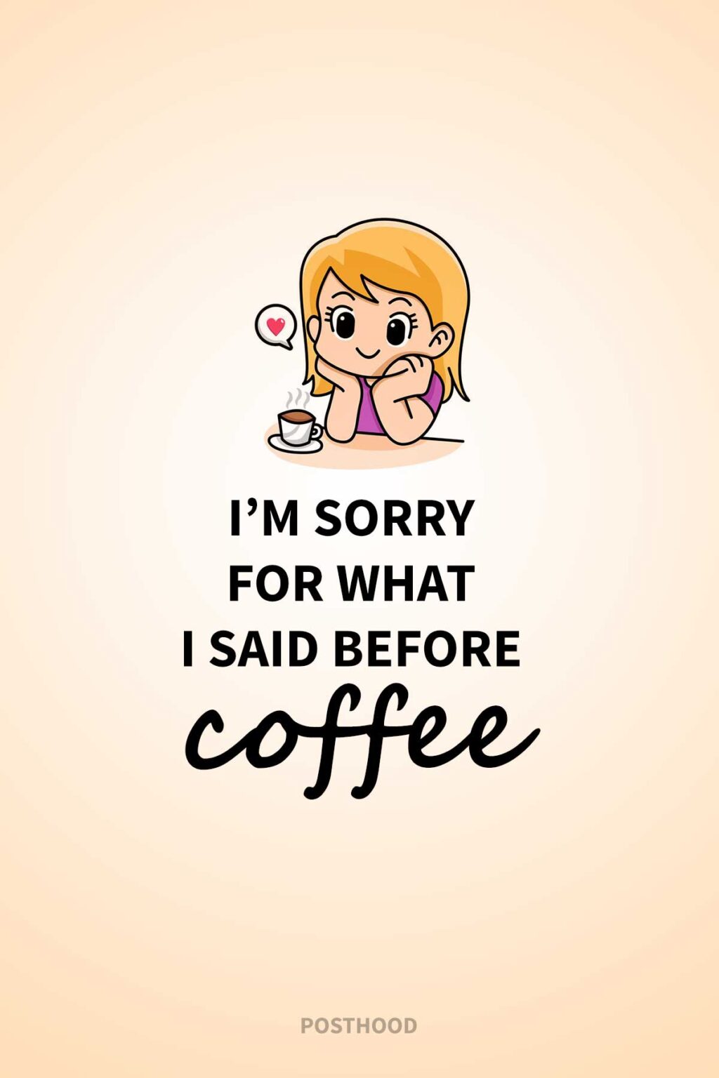80 Funny Coffee Quotes That Will Drive You Crazy! – Posthood
