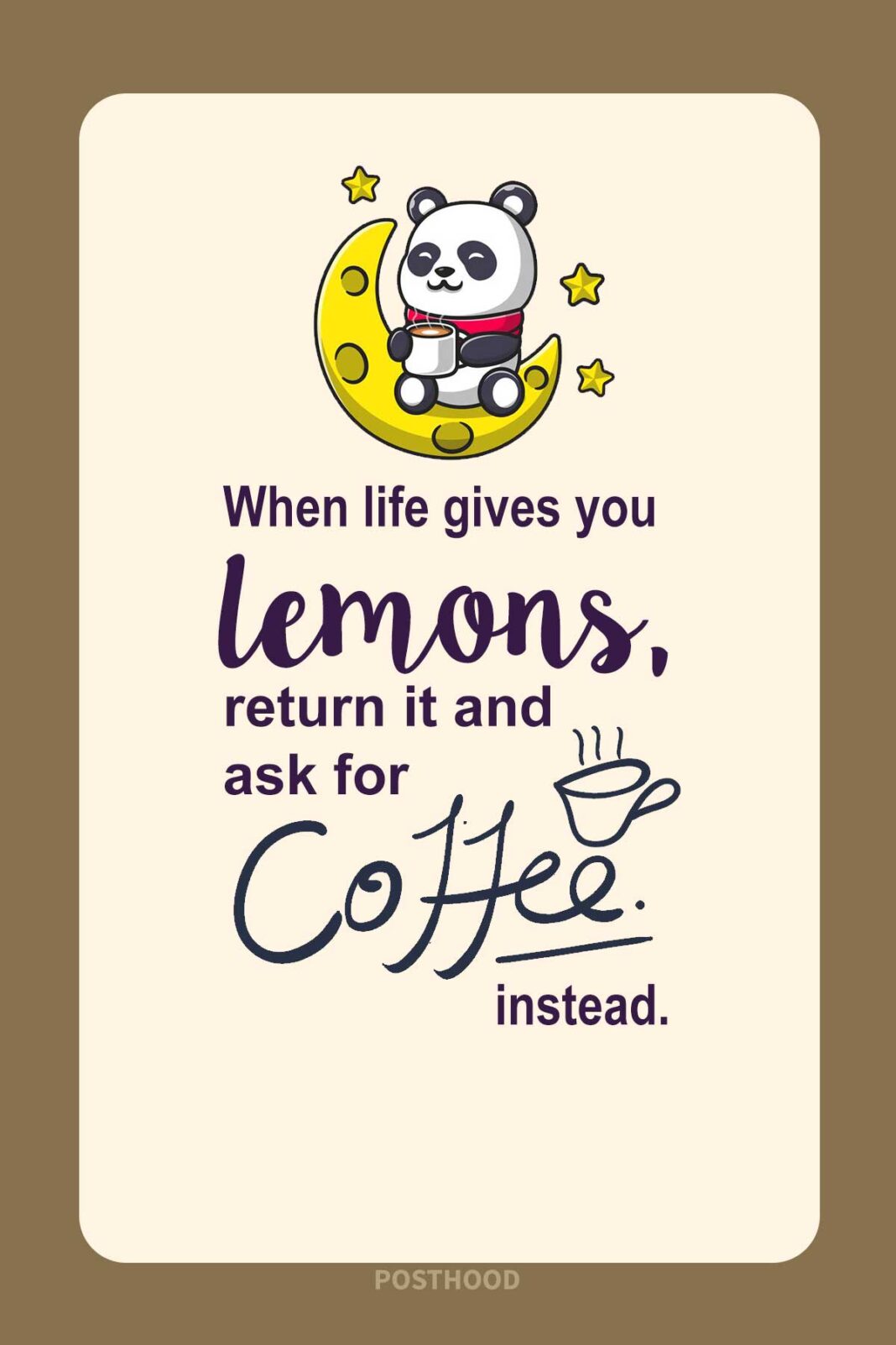 80 Funny Coffee Quotes That Will Drive You Crazy! – Posthood