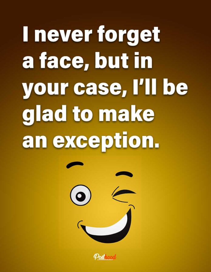 35 Hilarious Sarcastic Quotes For Friends To Insult Funny – Posthood