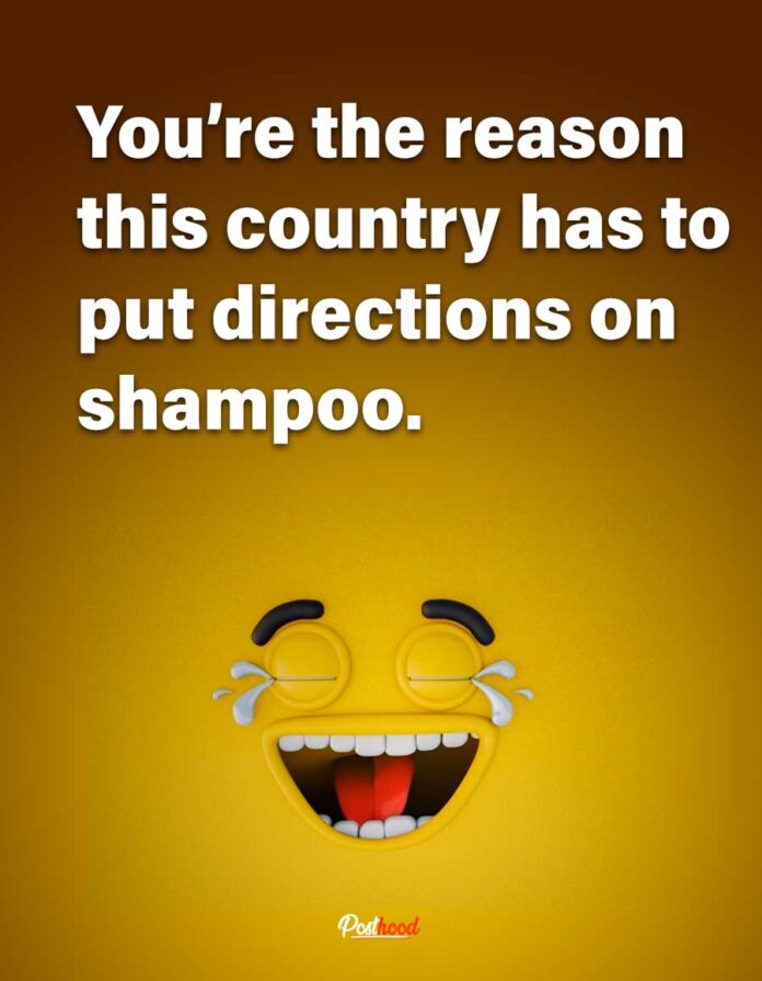 35 Hilarious Sarcastic Quotes For Friends To Insult Funny – Posthood