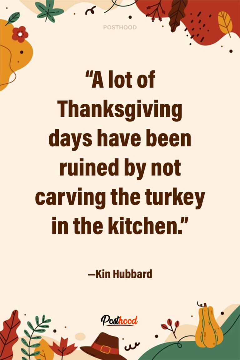 25 Funny Thanksgiving Quotes To Create Lots of Laughter – Posthood