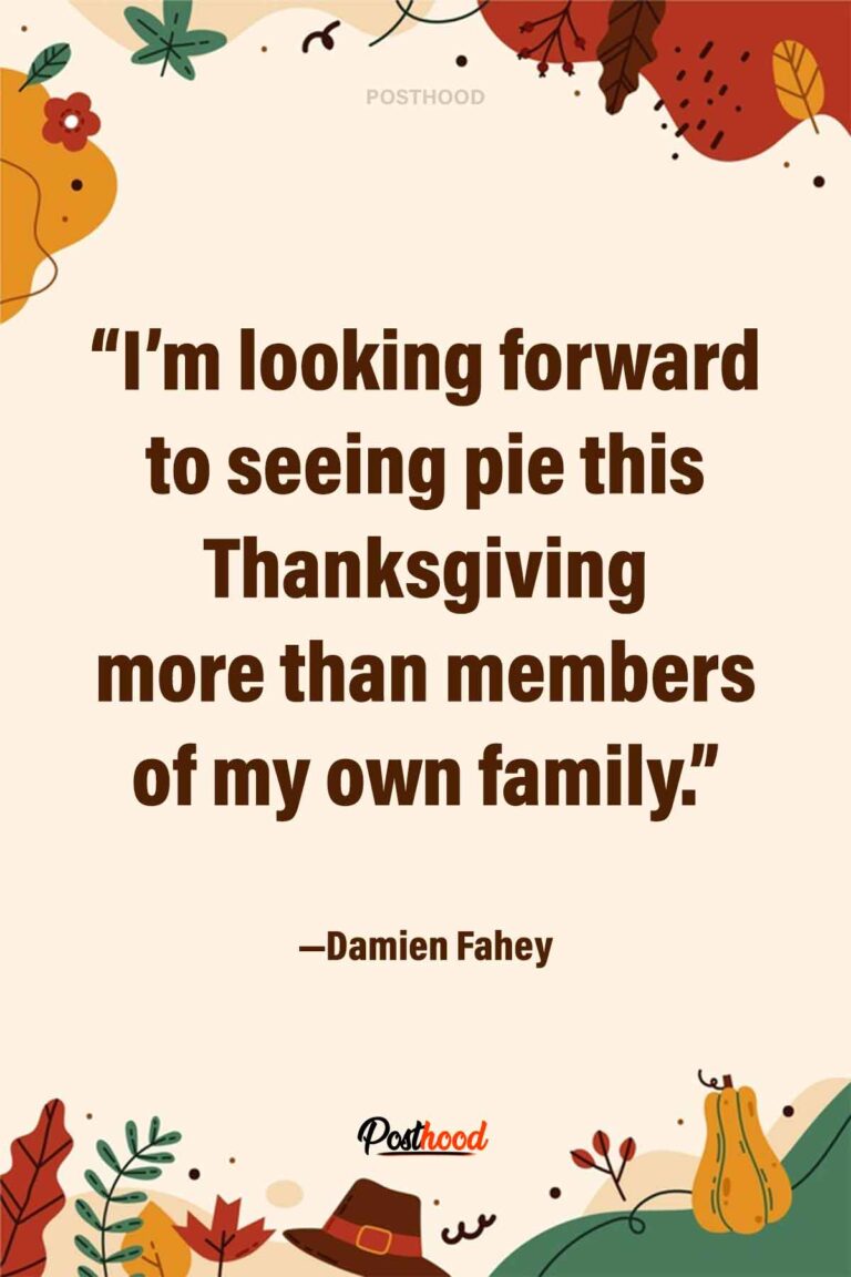 25 Funny Thanksgiving Quotes To Create Lots of Laughter – Posthood