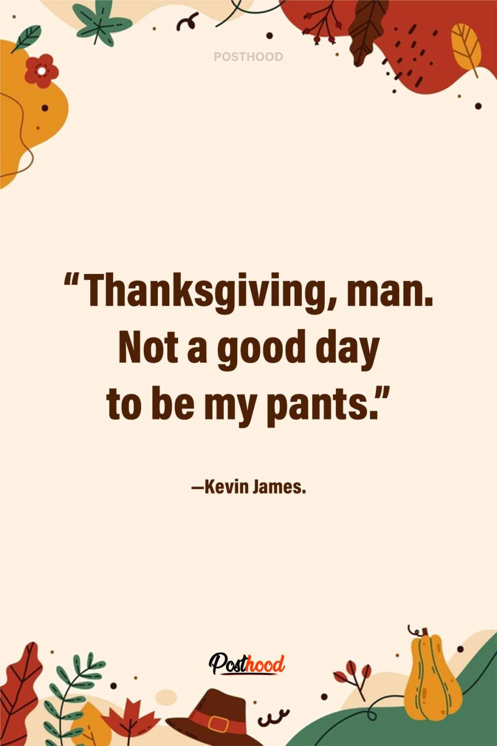 25 Funny Thanksgiving Quotes To Create Lots of Laughter – Posthood